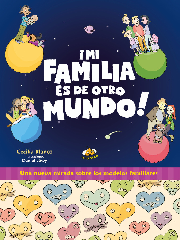 Mi Familia Es de Otro Mundo! Libre | PDF | Familia | Tecnología de ...