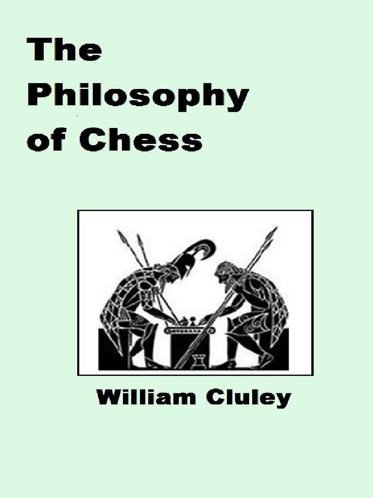 Cluley William - The Philosophy of Chess, 1857-NoOCR, 115p | PDF