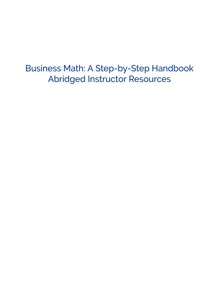 Business Math A Step by Step Handbook Abridged Instructor Resources ...