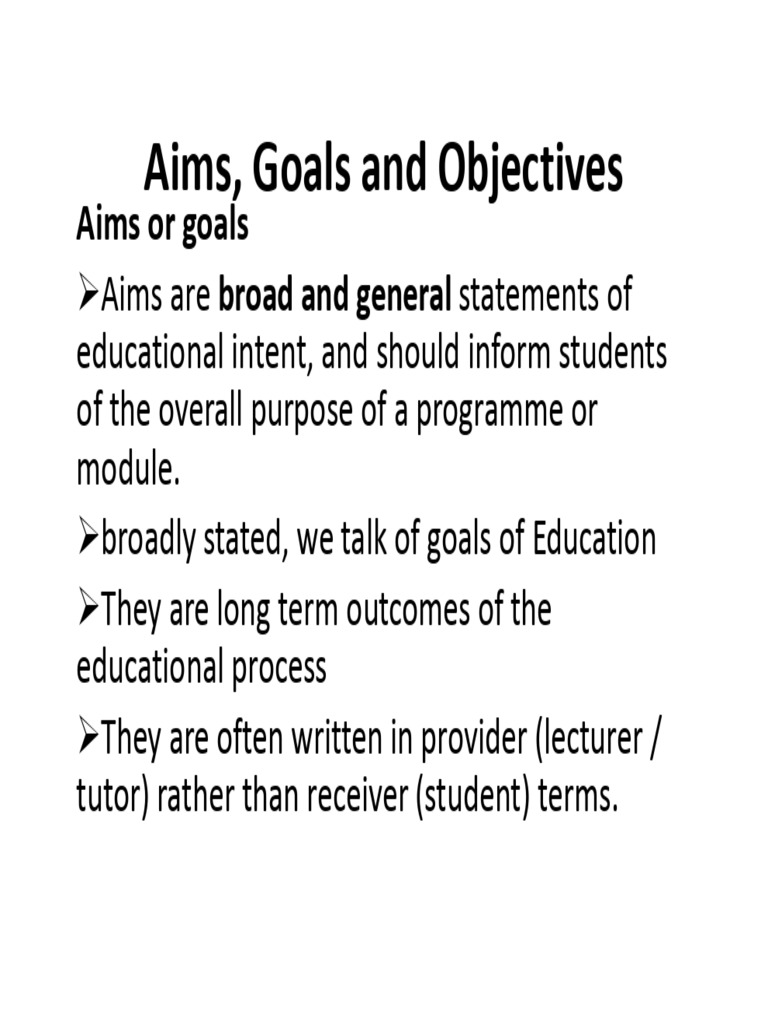 Aims Goals and Objectives | PDF