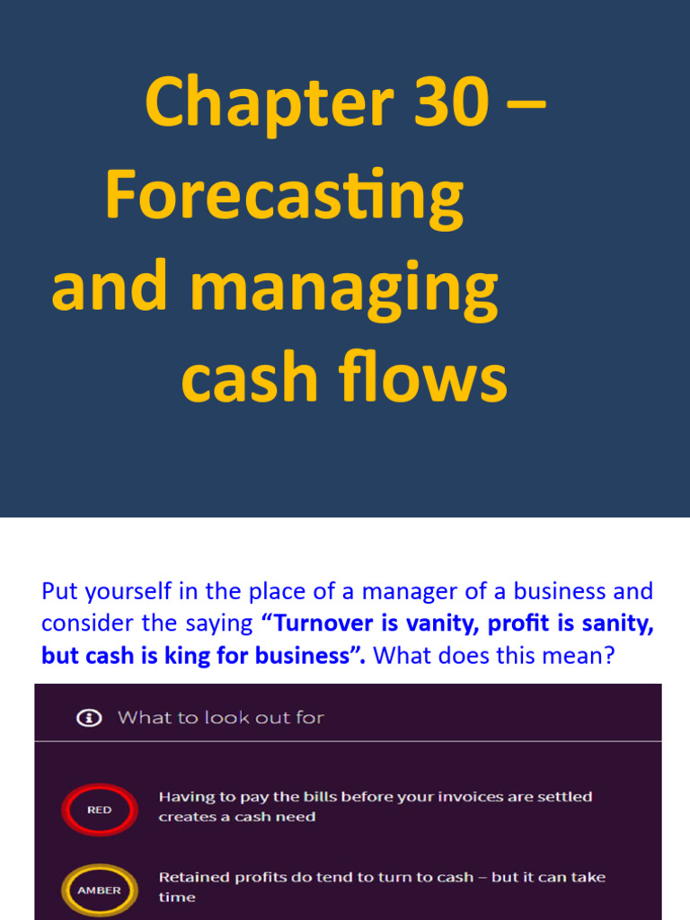 CH 30 - Forecasting and Managing Cash Flows - Presentation | PDF