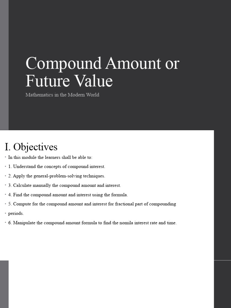 Compound Amount or Future Value | PDF | Interest | Compound Interest