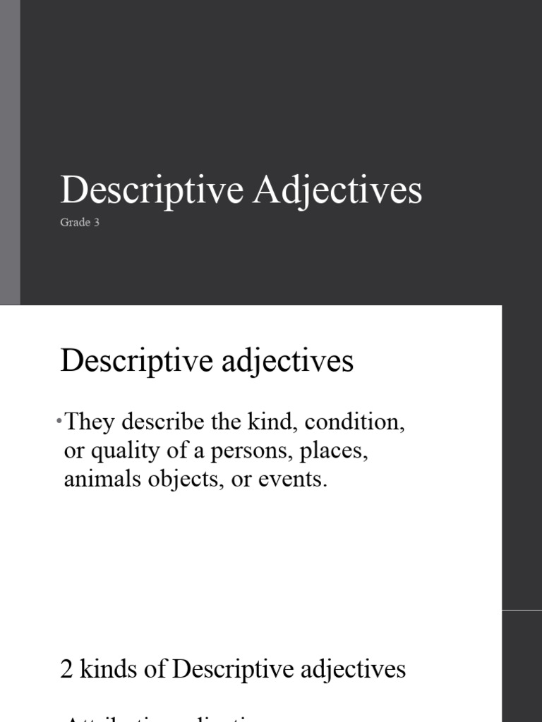 GRADE 3 - 3RD QUARTER Descriptive Adjectives | PDF