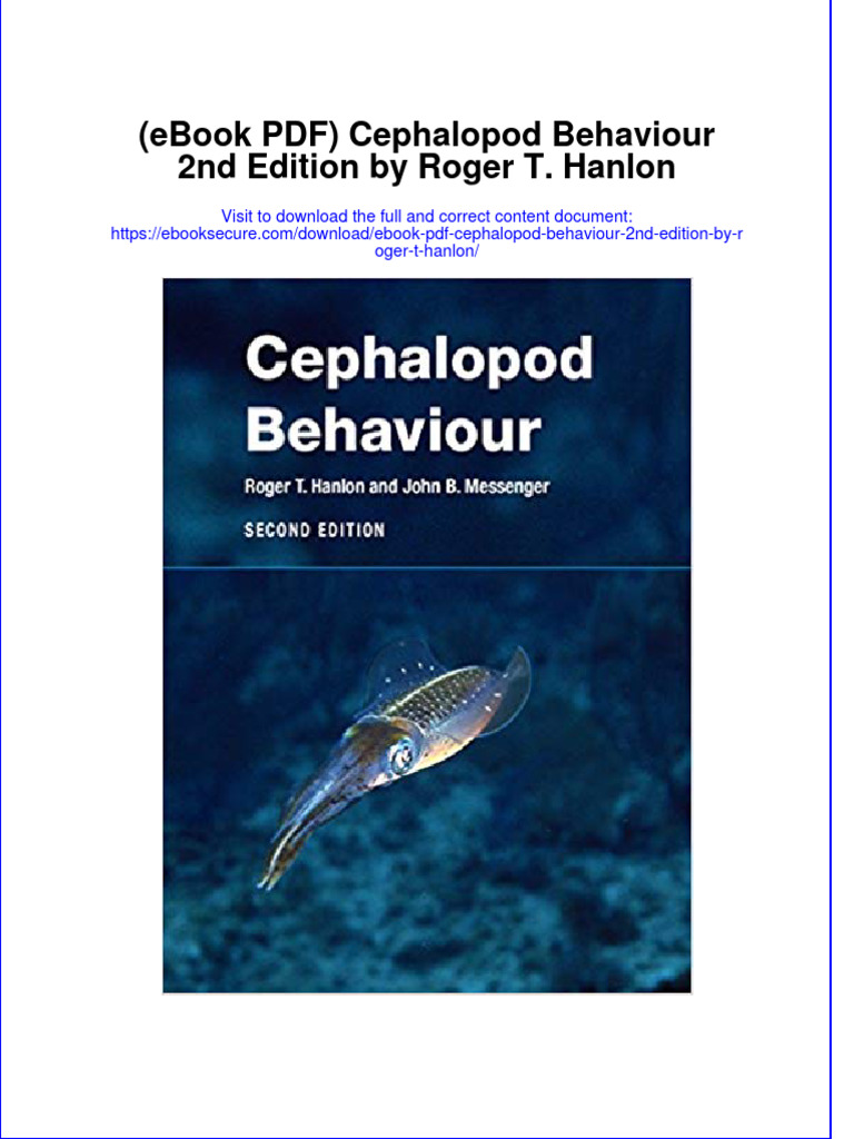 Ebook PDF Cephalopod Behaviour 2nd Edition by Roger T Hanlon PDF | PDF ... Ebook PDF Cephalopod Behaviour 2nd Edition by Roger T Hanlon PDF | PDF ...