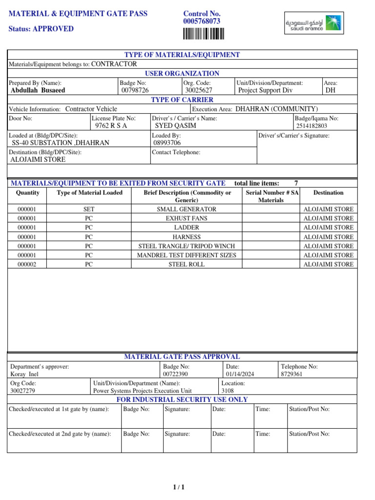 Material & Equipment Gate Pass Control No. 0005768073 Status: APPROVED ...