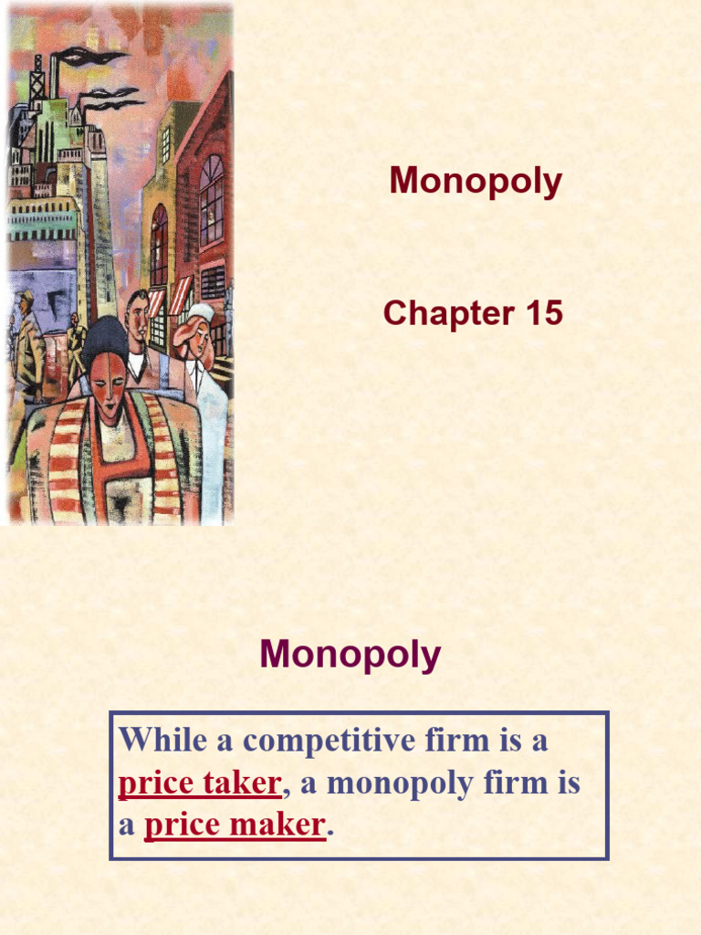 Lecture - 10A - Chapter 15 - Monoply | PDF | Monopoly | Price ...