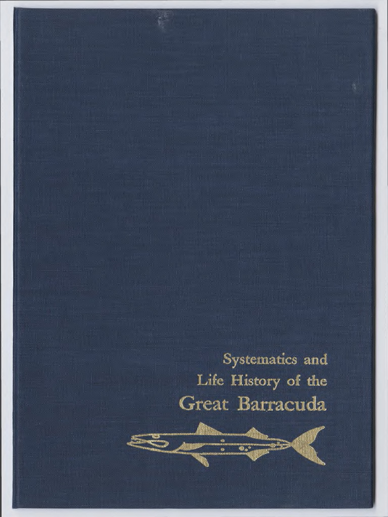 Systematics and Life History of The Great Barracuda Sphyraena Ba | PDF ...