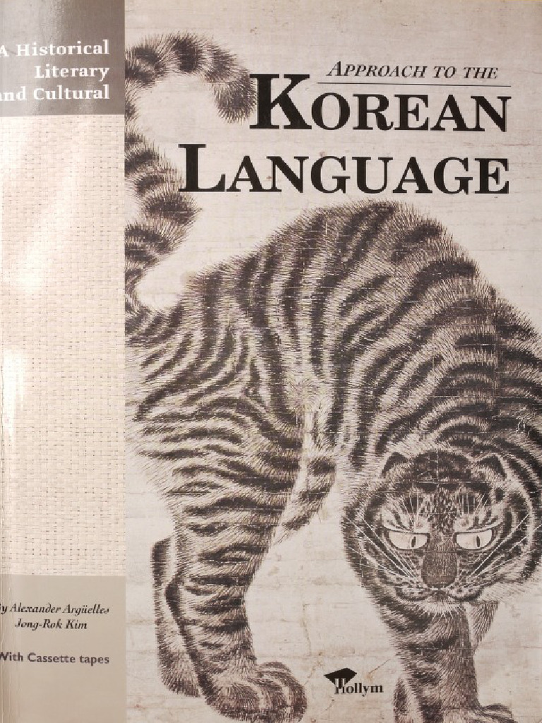 Historical, Literary and Cultural Approach To The Korean Language ...