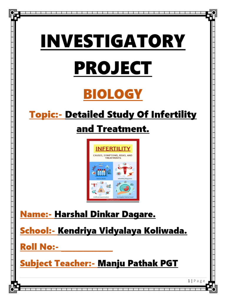 Biology Investigatory Project | PDF | Infertility | In Vitro Fertilisation