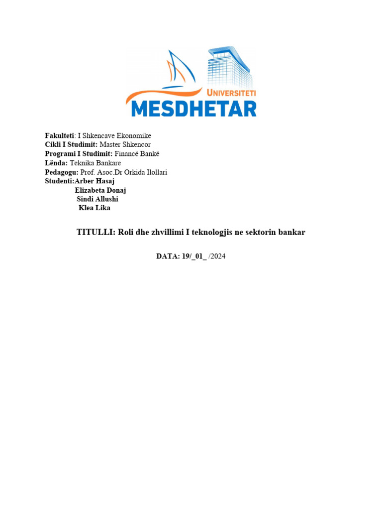 TITULLI: Roli Dhe Zhvillimi I Teknologjis Ne Sektorin Bankar | PDF
