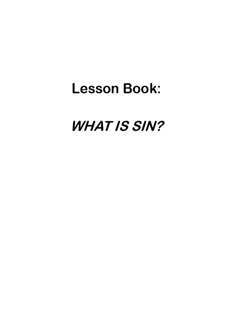 Lesson Booklet WHAT Is SIN | PDF | Ten Commandments | Covenant (Biblical)