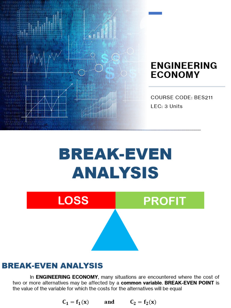 Neering Economy Presentation 9 Breakeven Analysis Part 1 1 | PDF ...