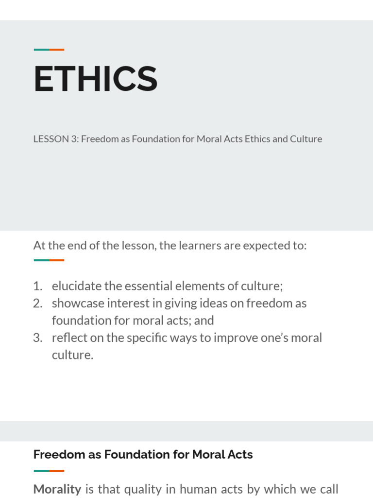 LESSON 3 - Freedom As Foundation For Moral Acts Ethics and Culture ...
