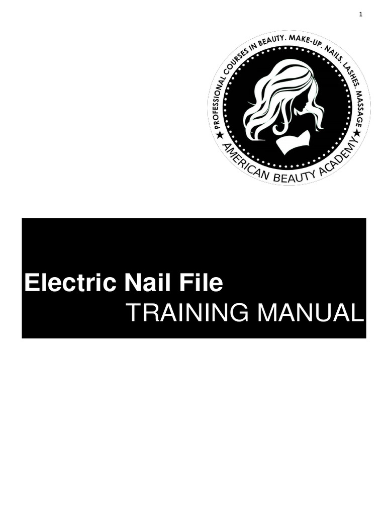Electric Nail File Training Manual 2021 | PDF | Nail (Anatomy) | Drill