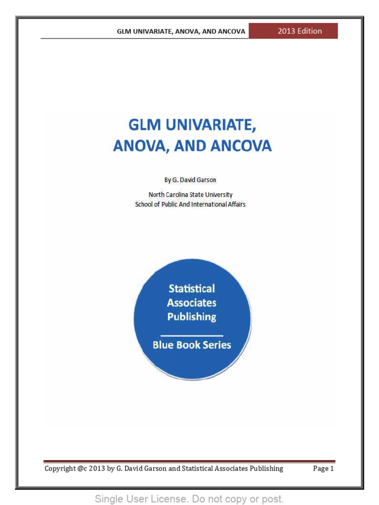 G David Garson GLM UNIVARIATE, ANOVA, AND ANCOVA 2013, Statistical ...