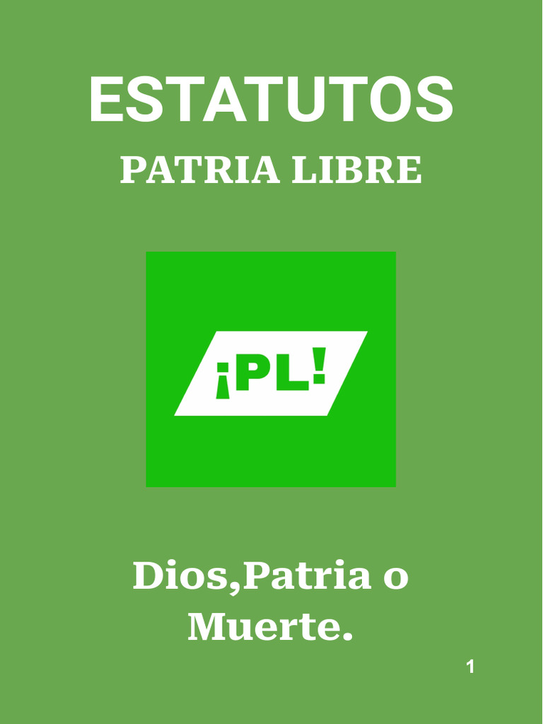Estatutos Patria Libre | PDF | Partidos políticos | Gobierno