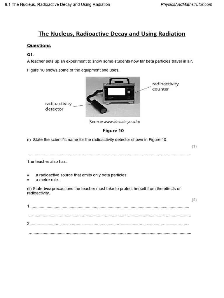 6.1 The Nucleus, Radioactive Decay and Using Radiation | PDF ...