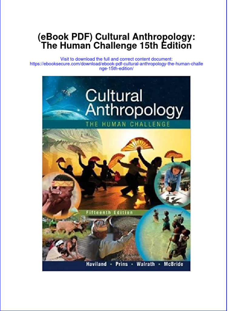 Ebook Pdf Cultural Anthropology The Human Challenge 15th Edition Pdf Pdf Cartography