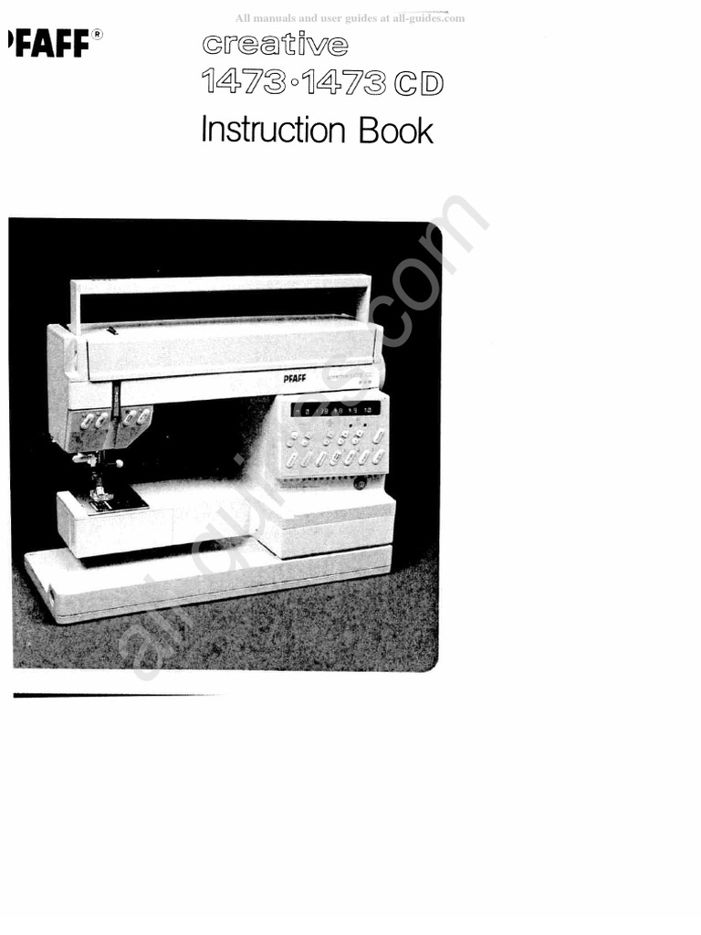 Pfaff Creative 1473 Manual Overview | PDF | Sewing | Sewing Machine