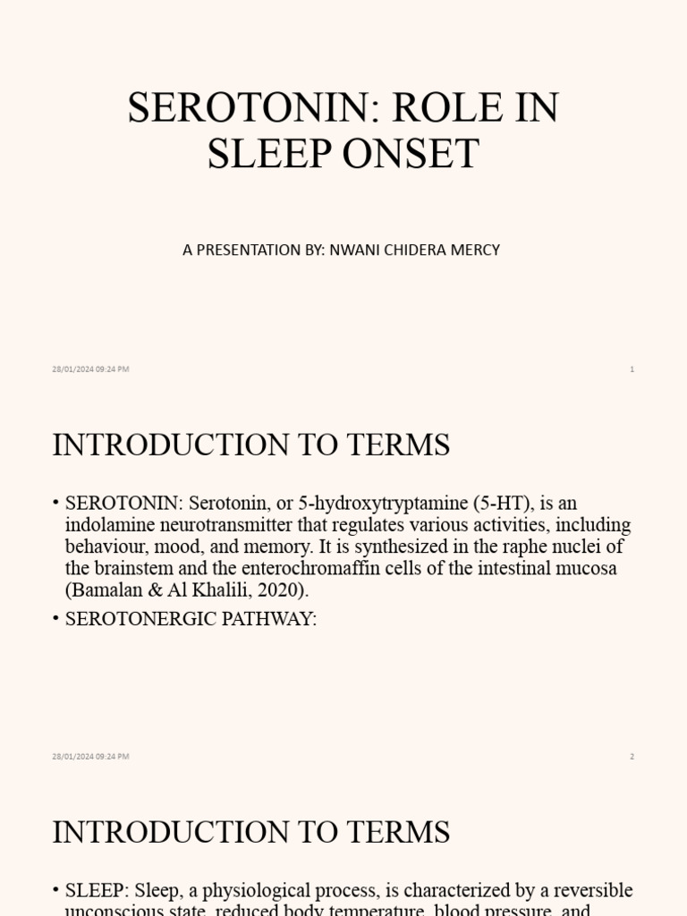 The Serotonergic Pathway - Effect On Sleep Onset - Nwani Chidera | PDF ...