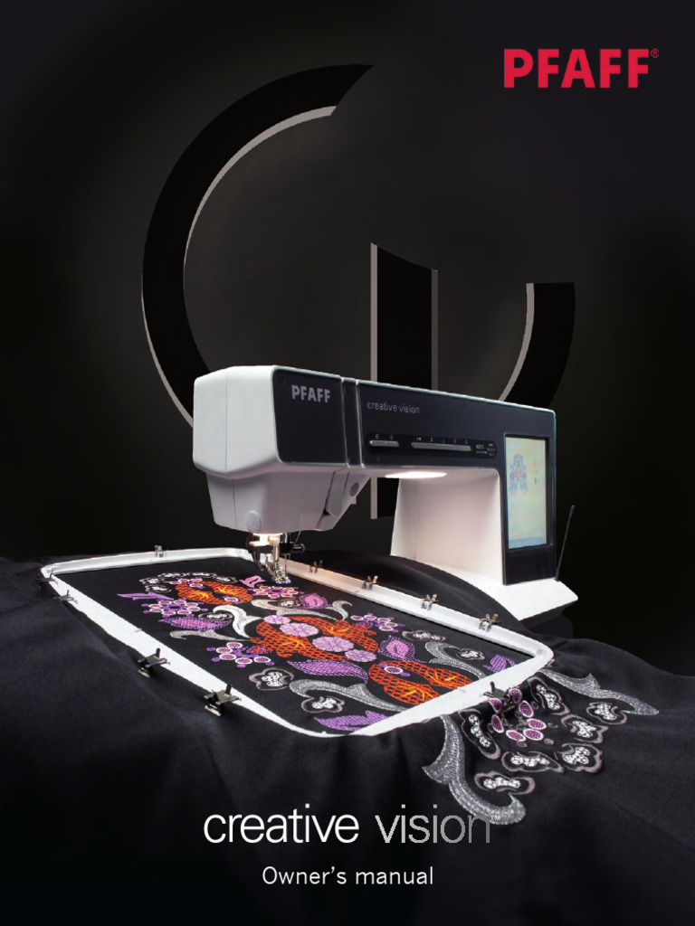 Pfaff Creative Vision Sewing Machine Instruction Manual | PDF