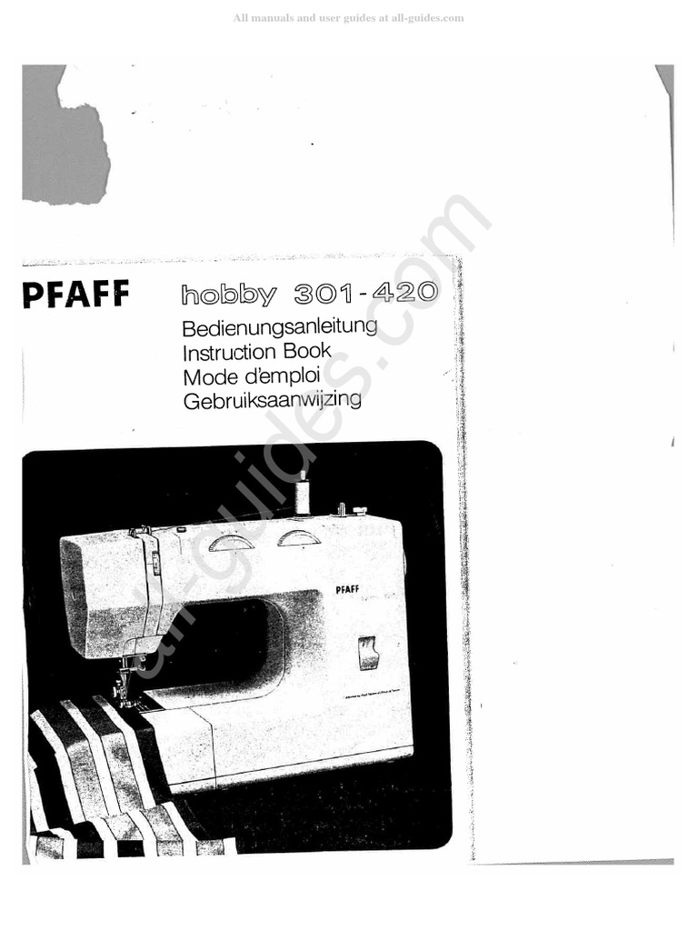 Pfaff Hobby 301 Sewing Machine Instruction Manual | PDF | Sewing Needle ...