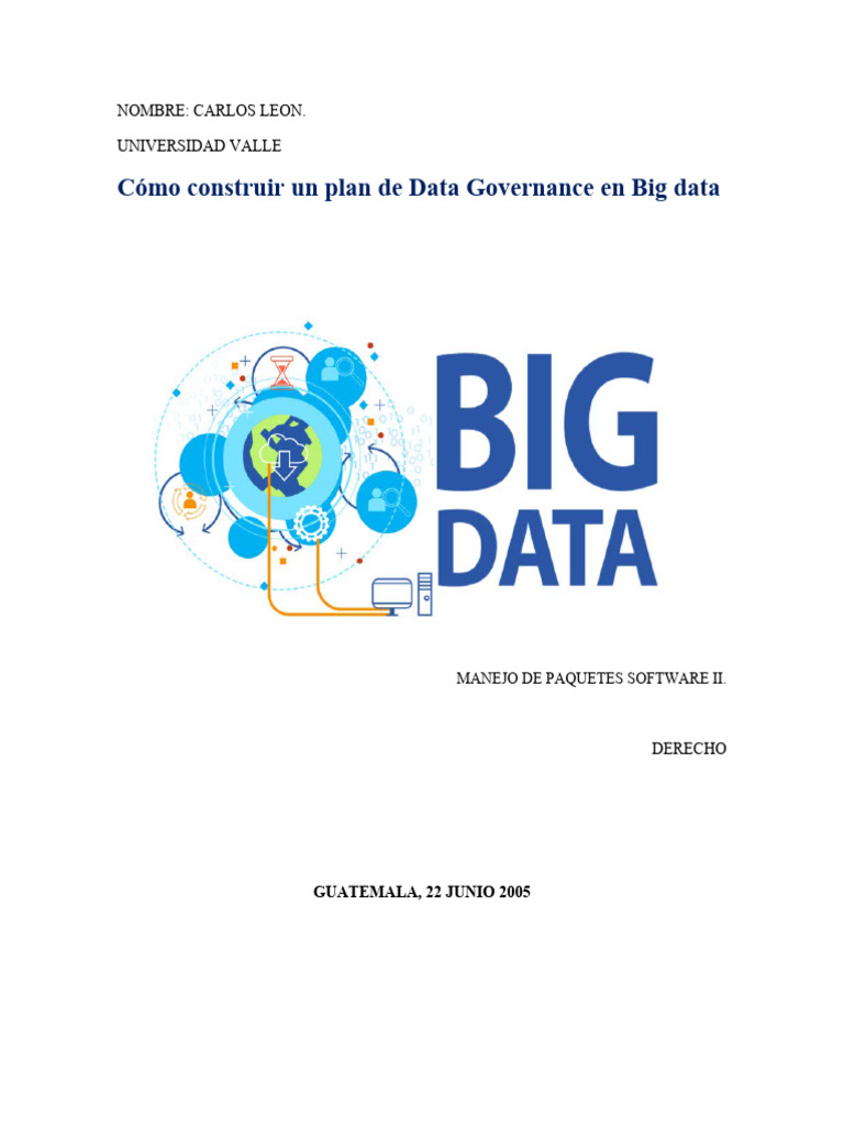 Cómo Construir Un Plan de Data Governance en Big Data | Descargar gratis PDF | Big Data | Software