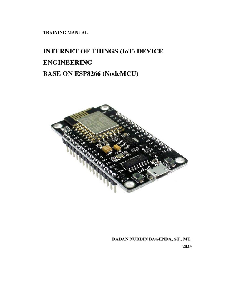 TPCC IoT Device Engineering - Esp8266 (NodeMCU) - PART I Dan II | PDF TPCC IoT Device Engineering - Esp8266 (NodeMCU) - PART I Dan II | PDF