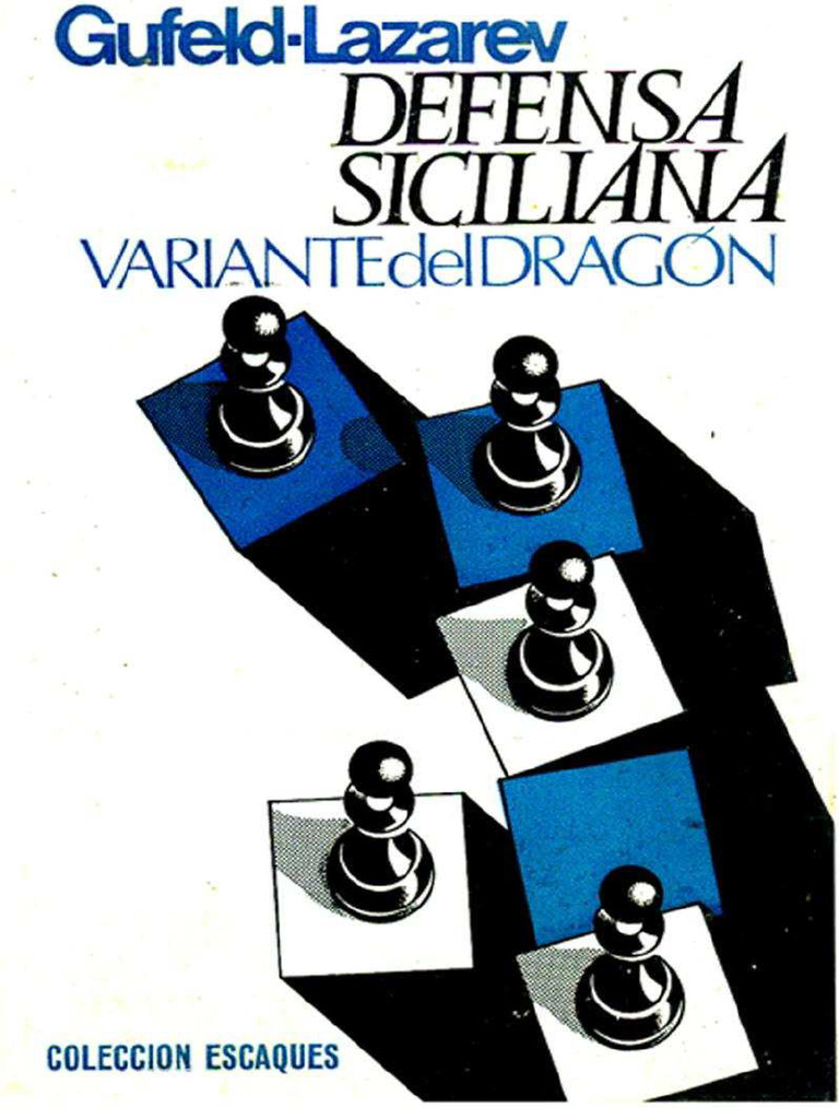 51-Defensa Siciliana Variante Dragon | PDF