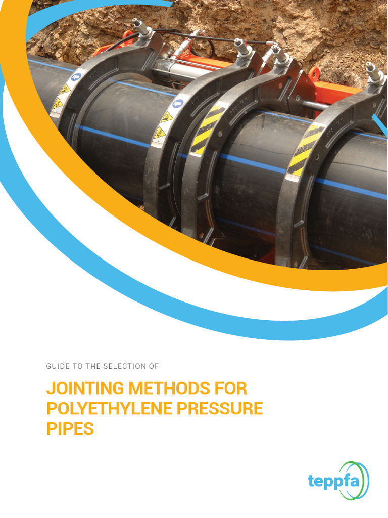 Guide To The Selection of Jointing Methods For Polyethylene Pressure ...