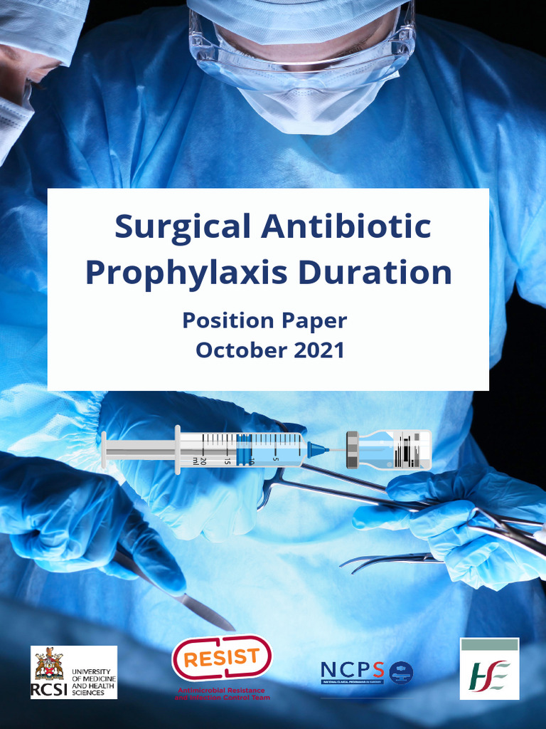 Surgical Antibiotic Prophylaxis Duration Position Statement October ...