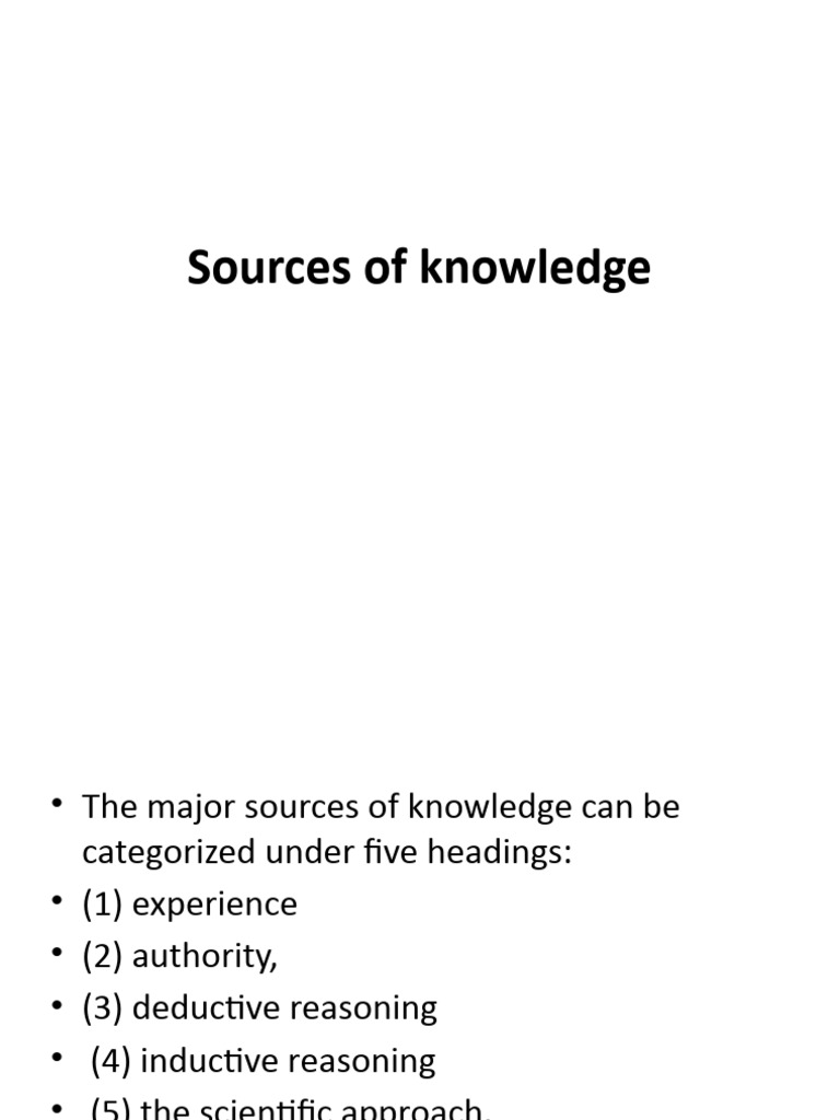 Sources of Knowledge | PDF | Inductive Reasoning | Deductive Reasoning