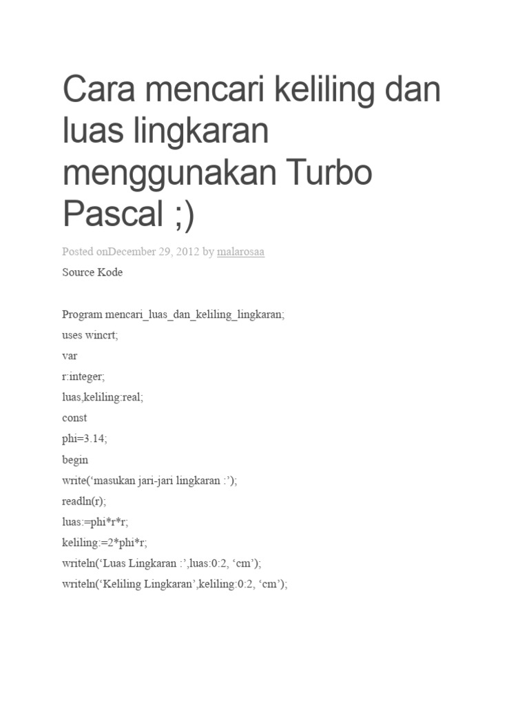Cara Mencari Keliling Dan Luas Lingkaran Menggunakan Turbo Pascal | PDF