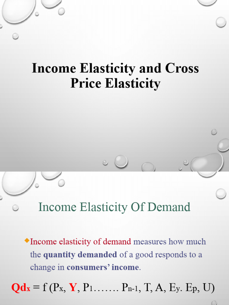 Income and Cross Price Elasticity of Demand | PDF