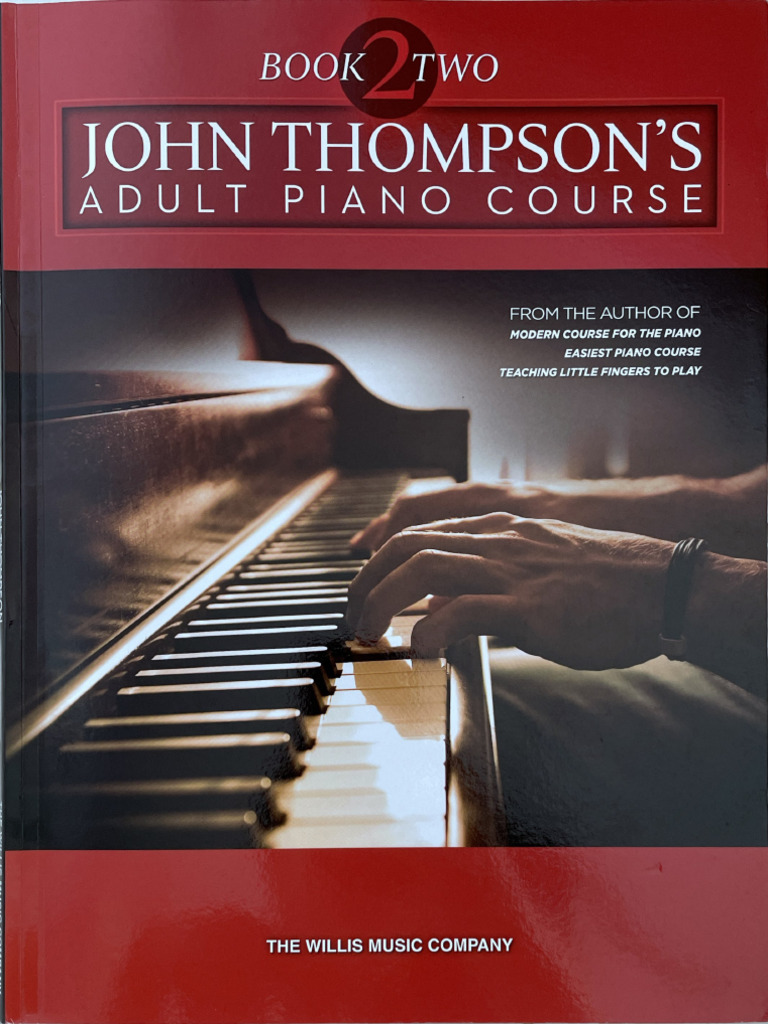 John Thompson Adult Piano Book 2 | PDF