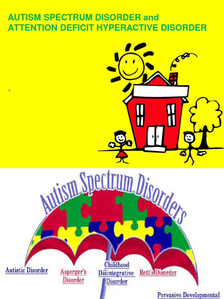 Asd and Adhd (Week 16) | PDF | Autism Spectrum | Attention Deficit ...