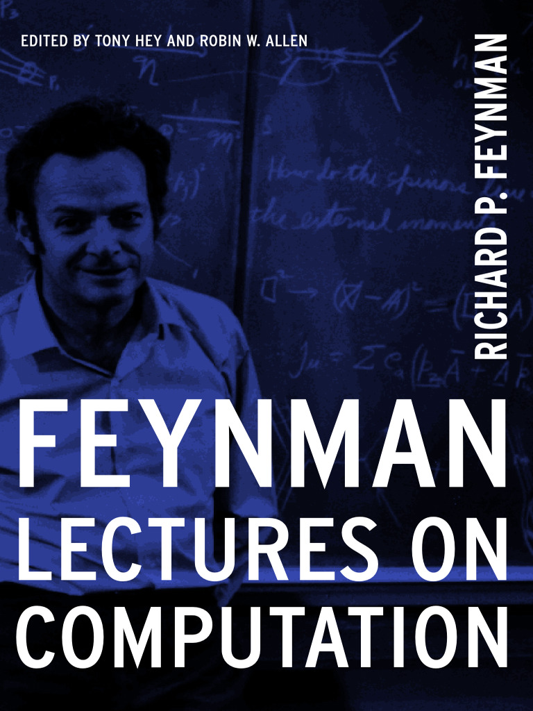 Computation Feynman | PDF | Richard Feynman | Physics
