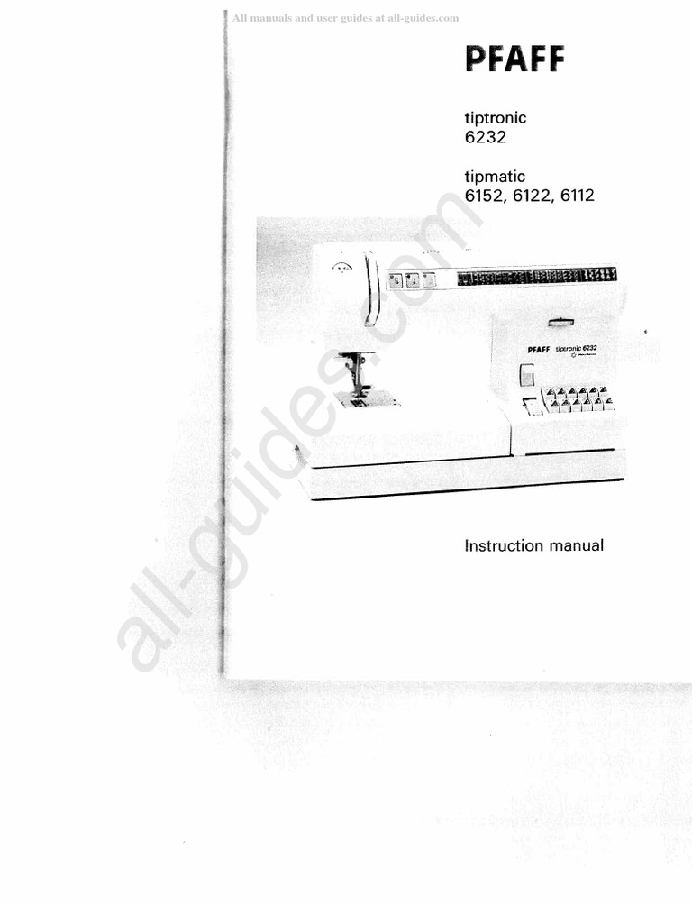 Pfaff Tiptronic 6232 Sewing Machine Instruction Manual | PDF | Sewing ...