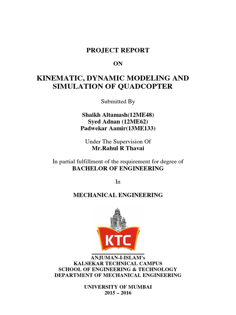 Kinematic, Dynamic Modeling and Simulation of Quadcopter: Project Report | PDF
