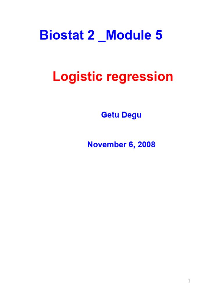 Bio2 Module 5 - Logistic Regression | PDF | Logistic Regression | Regression Analysis