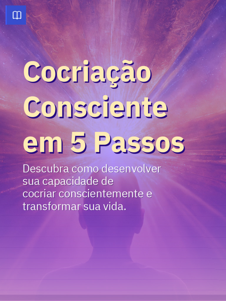 Thiago Cordeiro Cocriação Consciente em 5 Passos | PDF