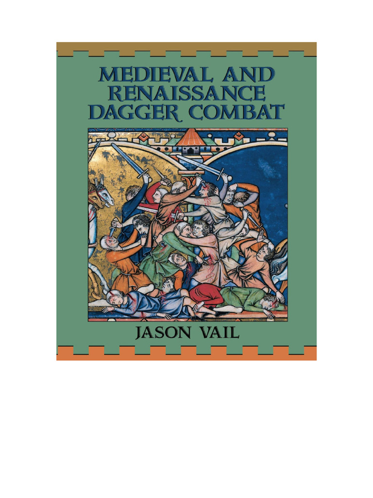 Medieval and Renaissance Dagger Combat - Jason Vail - Paladin Press ...