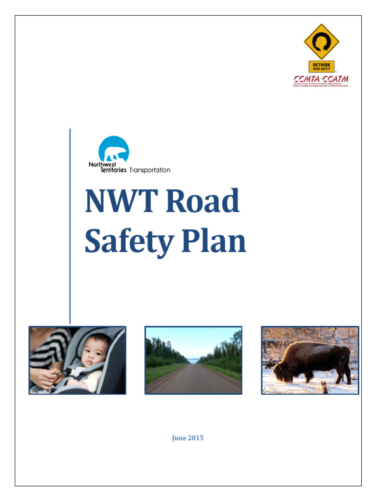 NWT Road Safety Plan Final | PDF | Traffic Collision | Road Traffic Safety