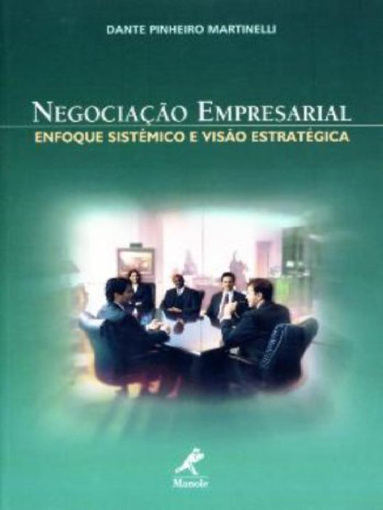 Resumo Negociacao Empresarial Enfoque Sistemico e Visao Estrategica ...