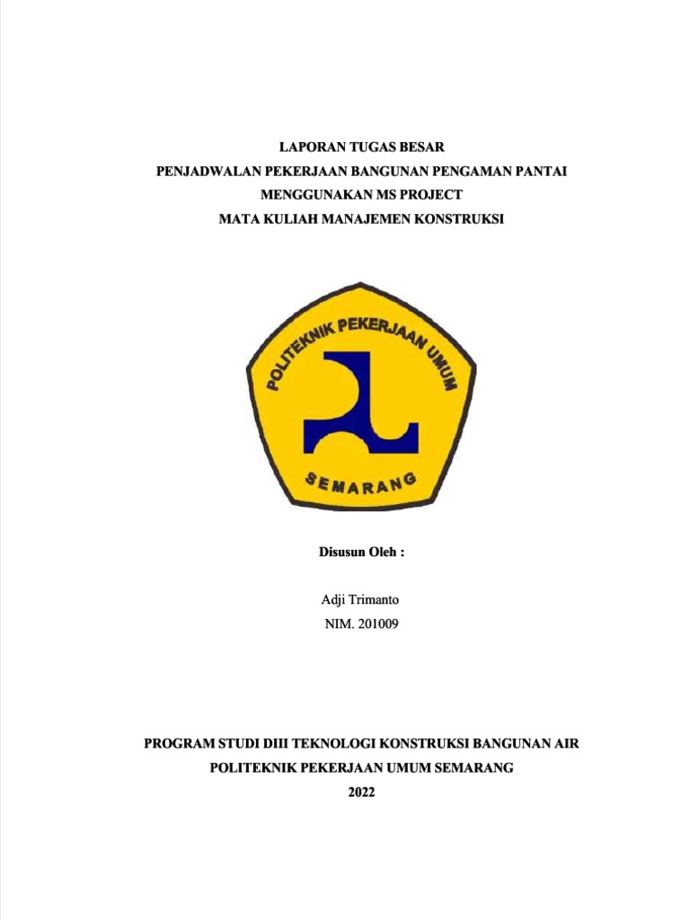 PDF Laporan Ms Project Penjadwalan Bangunan Pengaman Pantai - Compress ...