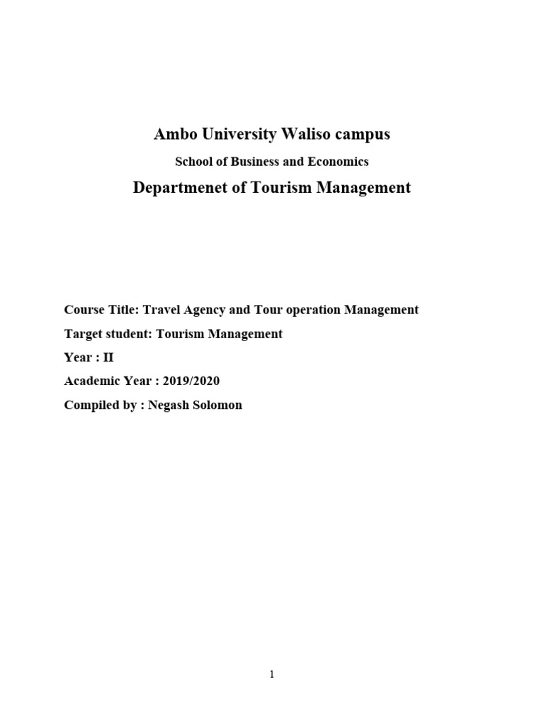 Travel Agency and Tour Operation Managment For TOURISM MGT 2ND YEAR ...