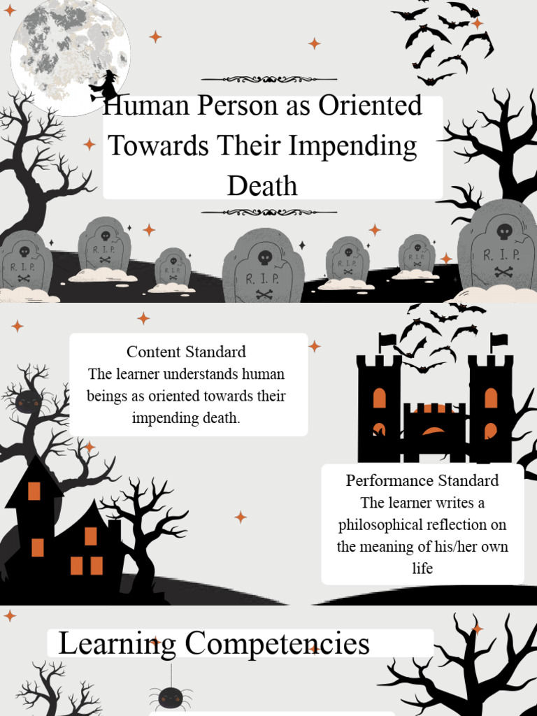 Lesson 6-Human Person As Oriented Towards Their Impending Death | PDF ...