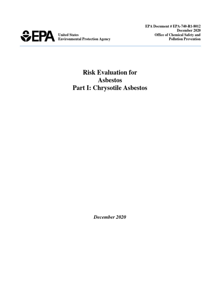 1 Risk Evaluation For Asbestos Part 1 Chrysotile Asbestos | Download ...