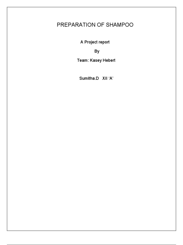 Preparation of Shampoo | PDF | Shampoo | Chemical Substances