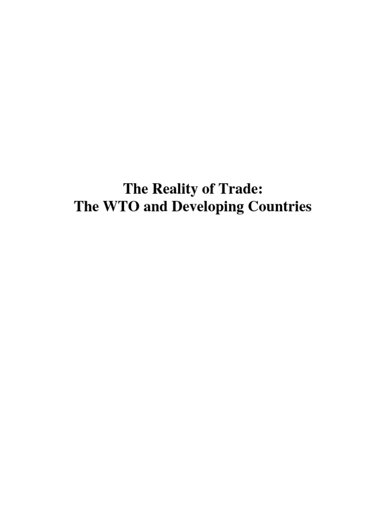 4 GROUP 3 Reality of Trade - The WTO and Developing | PDF | World Trade ...